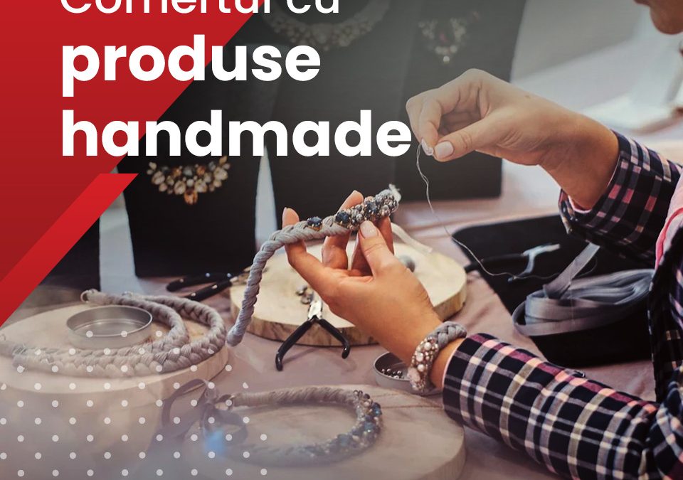 Comertul cu produse handmade are nevoie de casa de marcat electronica